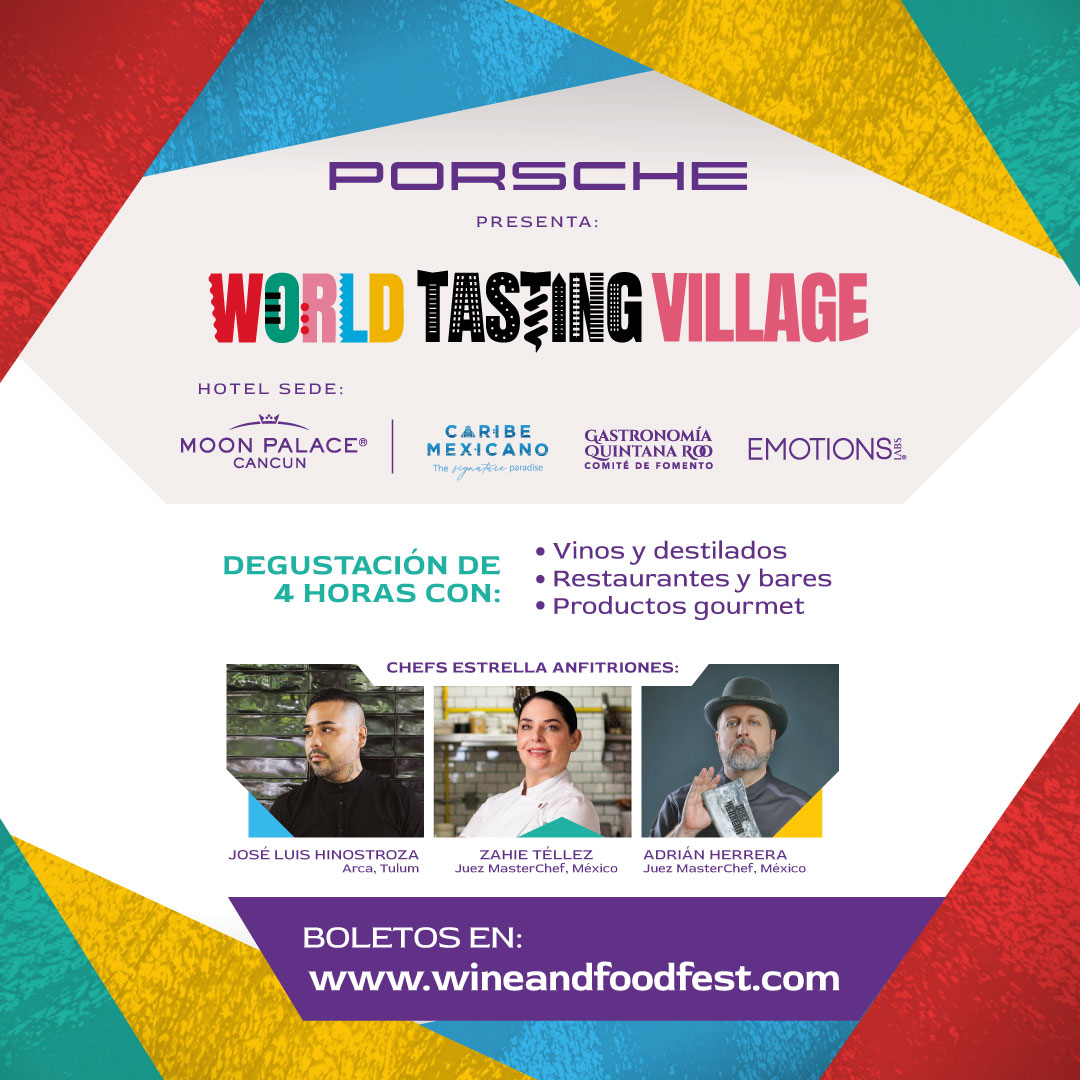 World Tasting Village regresa a Cancun - Living Trendy